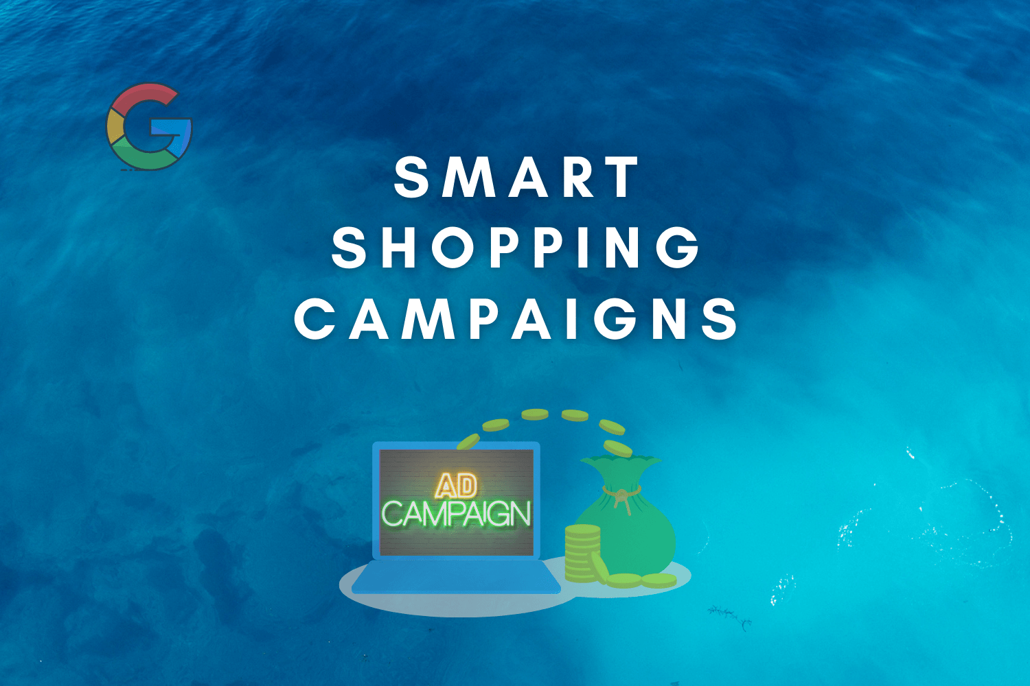 Google Smart Shopping Campaigns: The Advantages and Disadvantages ...